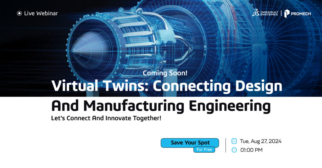 Free Webinar-Virtual Twins: Connecting design & manufacturing ...